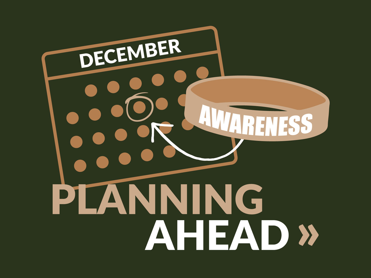 Planning Ahead: December Awareness Causes – The Wristband Blog